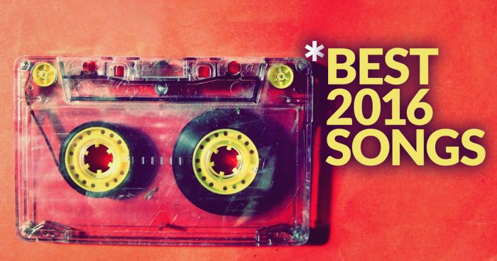 Best Songs of 2016 Playlist: Alternative, Indie, Rock + Pop Music ...