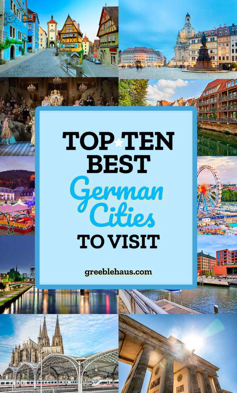 10 Best Cities to Visit in Germany - German Travel Tips